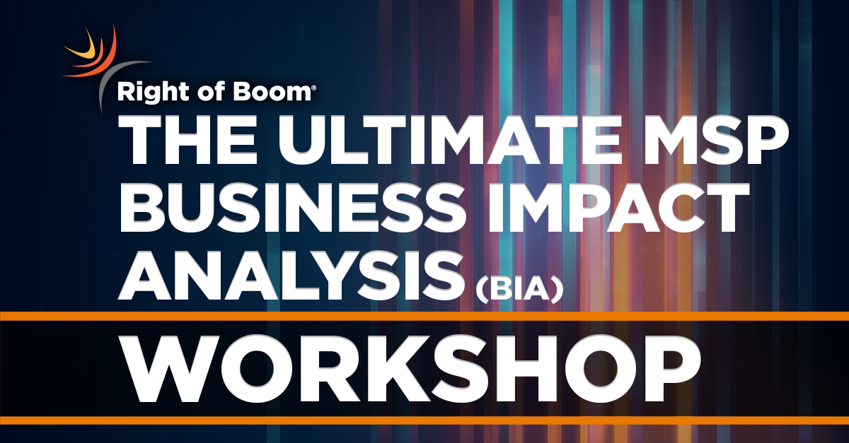 Right of Boom Business Impact Analysis (BIA) Workshop